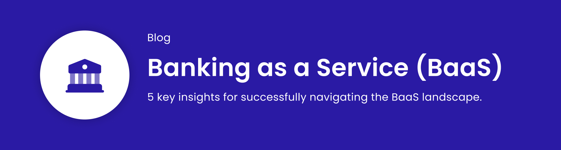 5 Key Insights for Successfully Navigating the BaaS Landscape - Chaindots